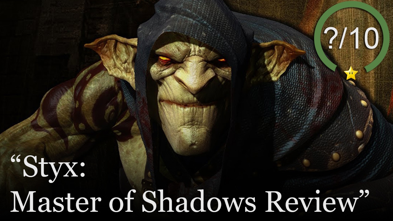 Styx: Master of Shadows Review - YouTube