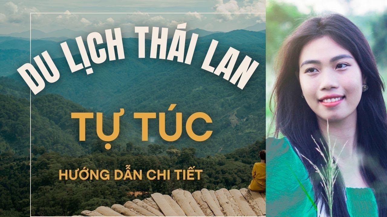 Hướng Dẫn Du Lịch Thái Lan Tự Túc| 4 Điểm Đặc Biệt Lưu Ý|Deva Travel 0963368308| - YouTube