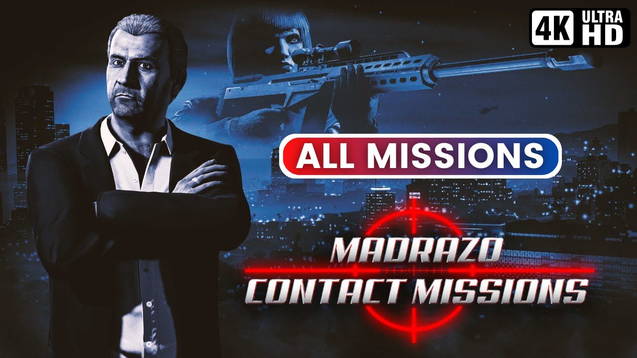 GTA Online: Martin Madrazo | All Missions (4K) - YouTube
