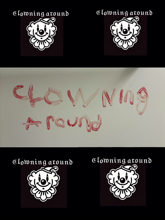 Clowning around all day everyday - YouTube