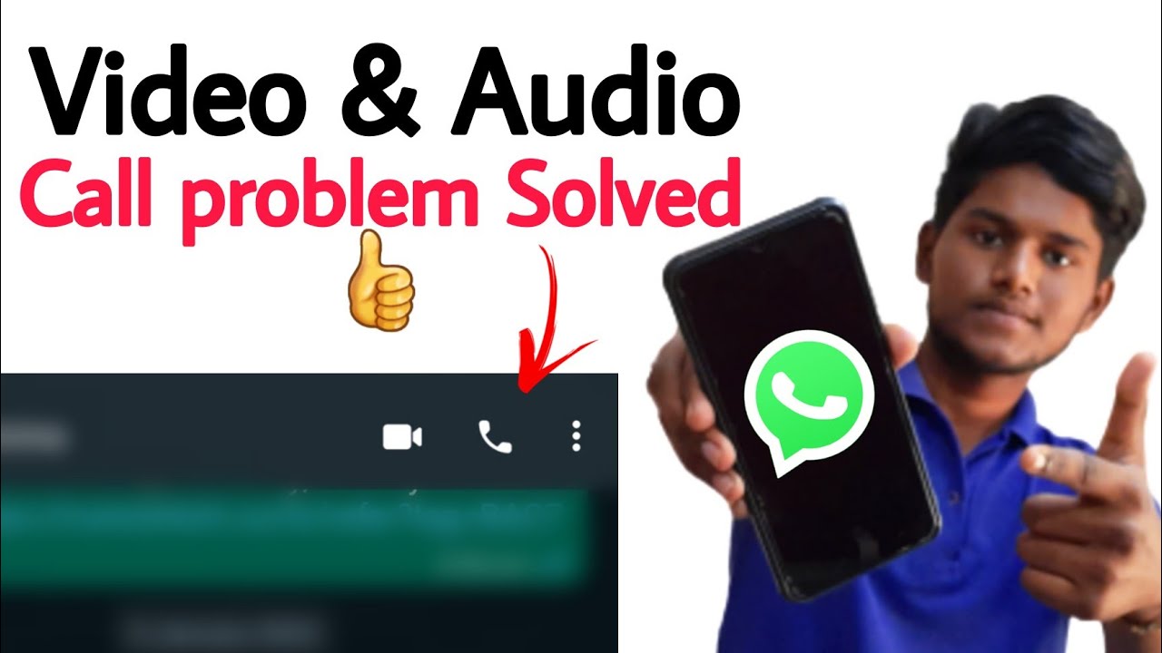 How to solve whatsapp video call problem in tamil /how to solve ...