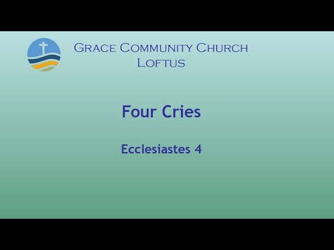 Sermon 12th May 2024 - Ecclesiastes 4 - YouTube
