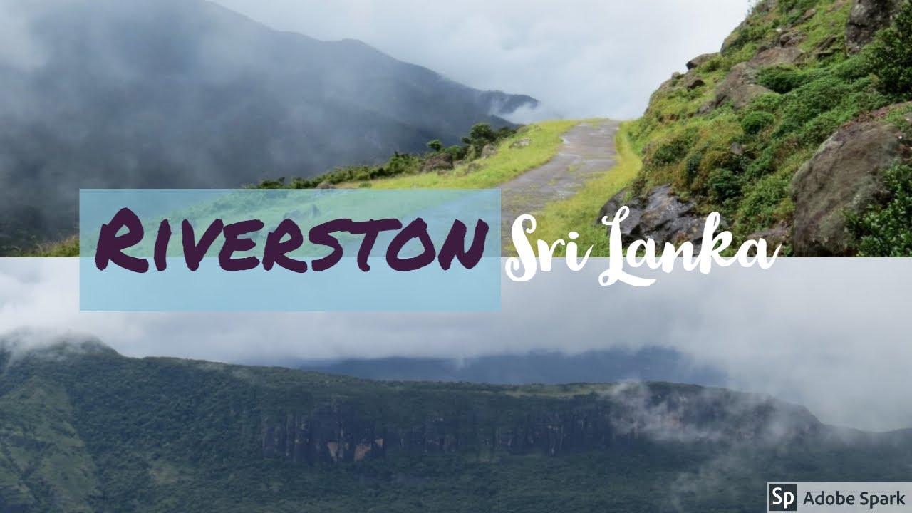 Riverston Sri Lanka 2019 - YouTube