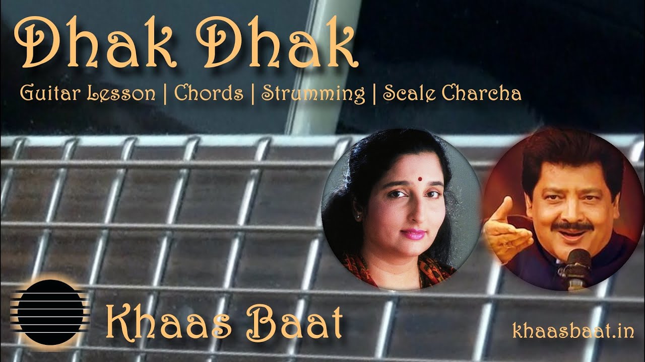 Dhak Dhak | Khaas Baat | Guitar Lesson | Chords | Strumming Pattern ...