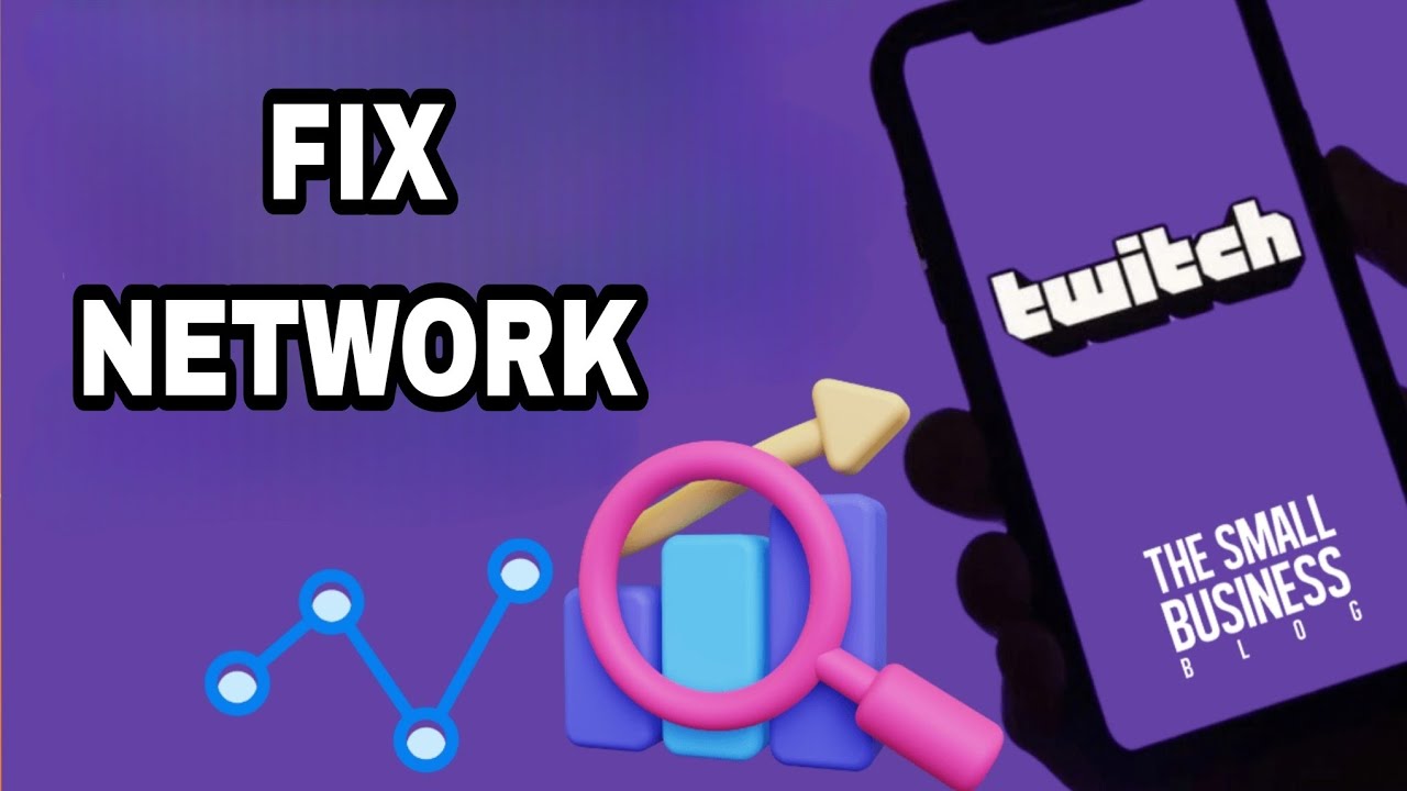 How To Fix And Solve Twitch Network | Final Solution - YouTube
