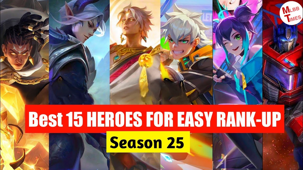 Best 15 Meta Heroes For Rank Up Faster In Season 25 | best 15 heroes ...