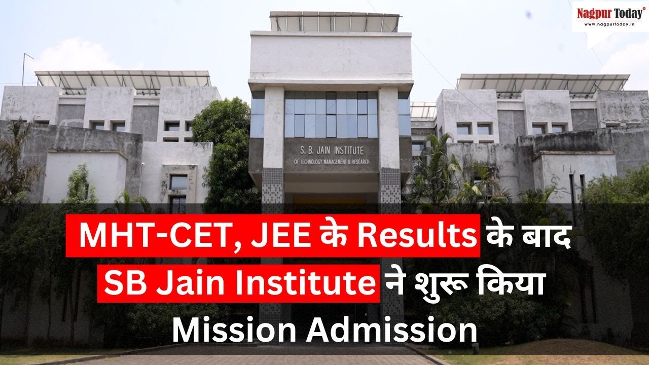 SB Jain Institute of Nagpur offers unbiased counselling for students ...
