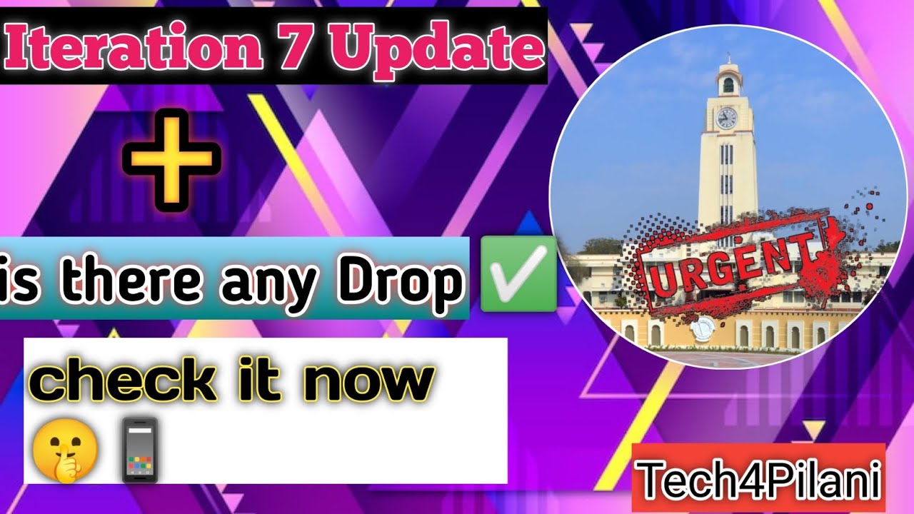 Iteration 7 resultt out ! |Iteration 7 expected cutoff|bitsat Iteration|Tech4Pilani - YouTube