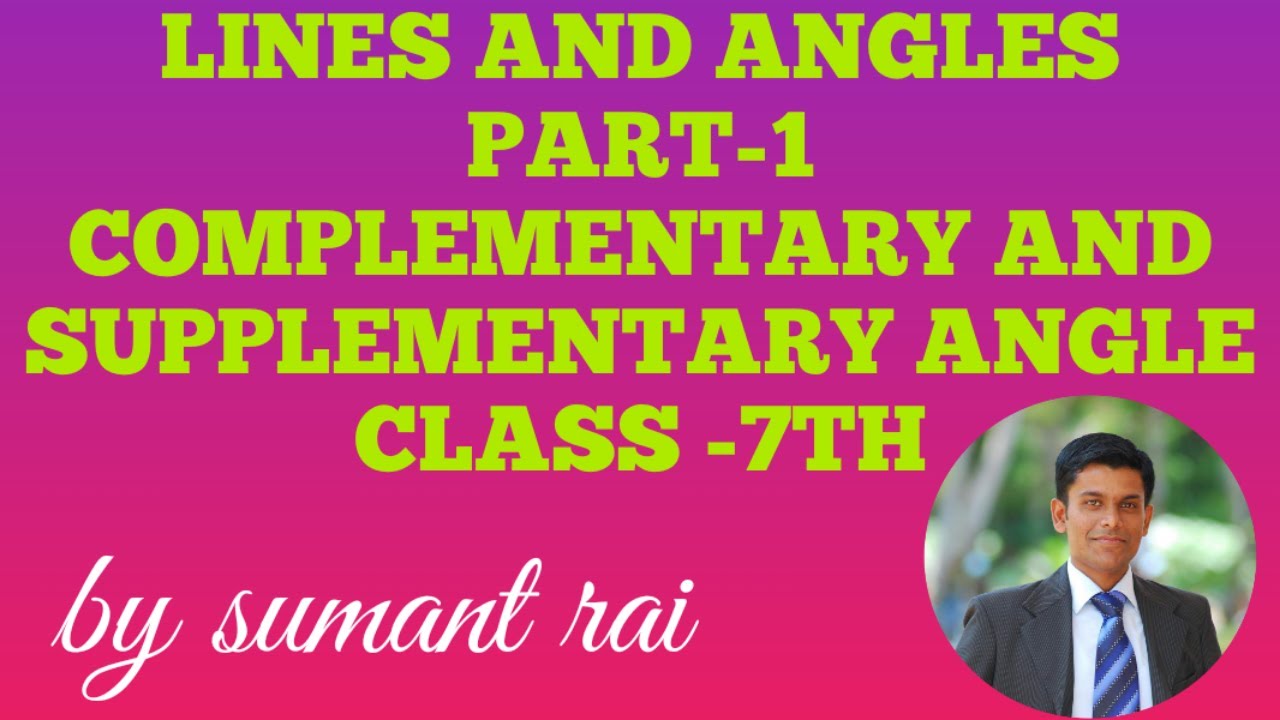 LINES AND ANGLES PART-1 INTRODUCTION CLASS 7TH/LINES & ANGLES ...