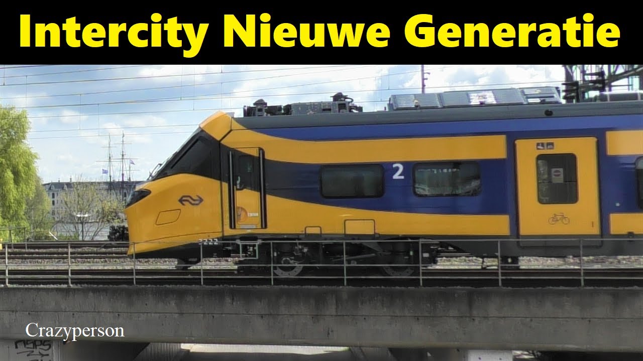 Nieuwe NS ICNG Trein, Intercity Berlijn en GVB Tram 26 Amsterdam 2023 ...