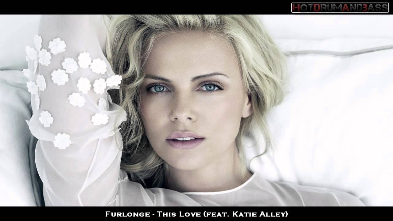 Furlonge - This Love (feat. Katie Alley) - YouTube