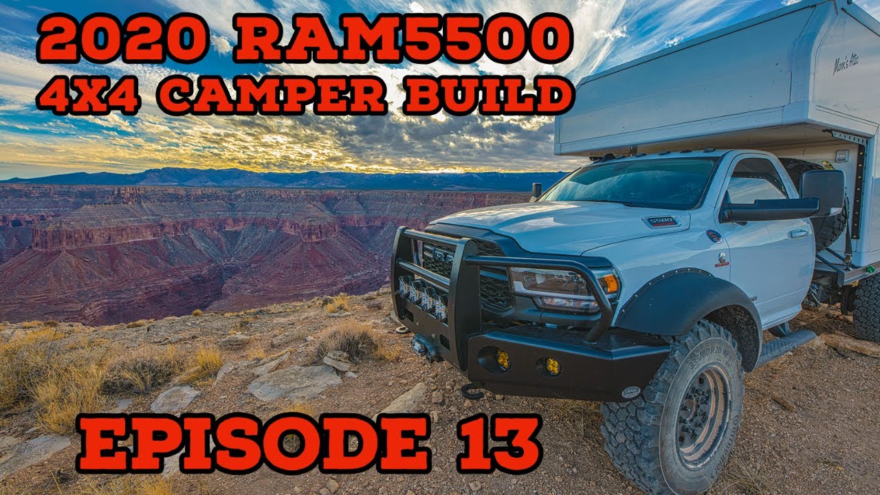 2020 Ram 5500 4x4 Off Grid Camper Build EPISODE 13 - YouTube
