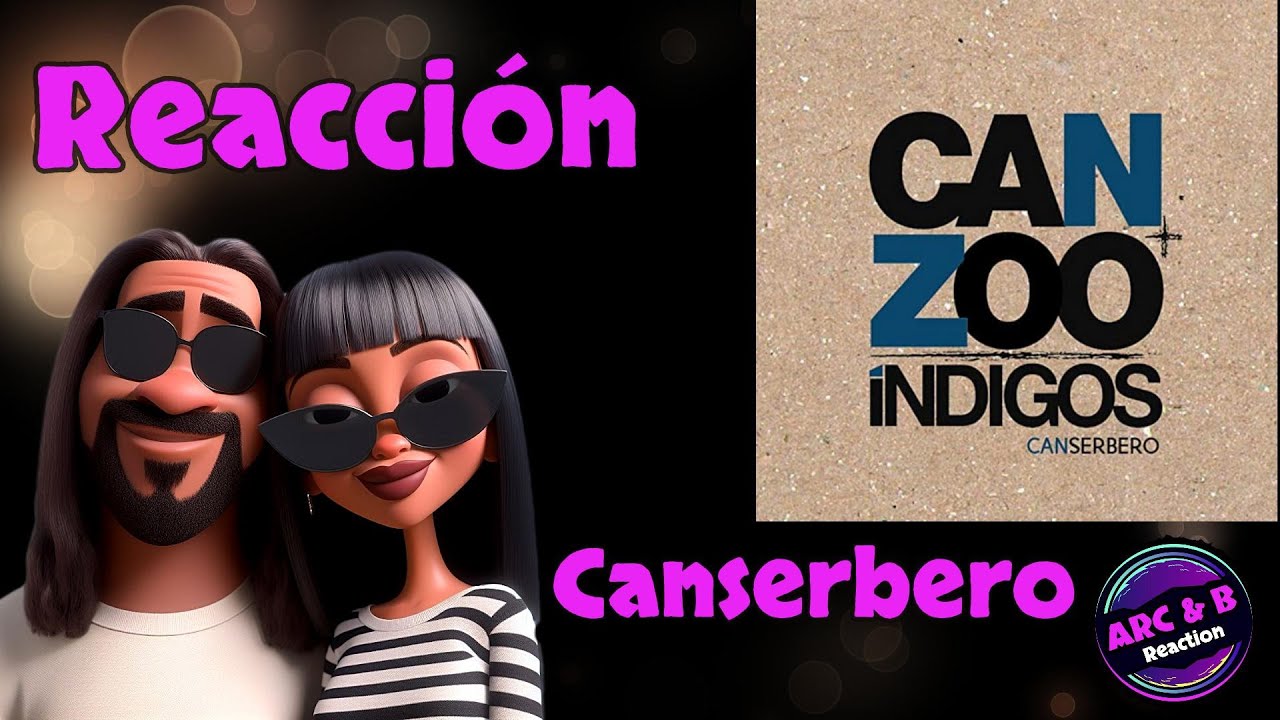 La Reacción de Arc & B a Can + Zoo Índigos - Canserbero x Lil Supa ...