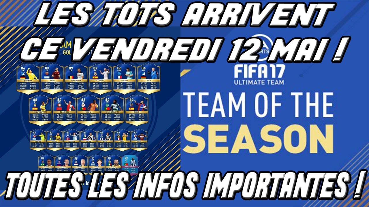 FUT 17 - OFFICIEL ! LES TOTS ARRIVENT CE VENDREDI 12 MAI ! TOUTES LES ...