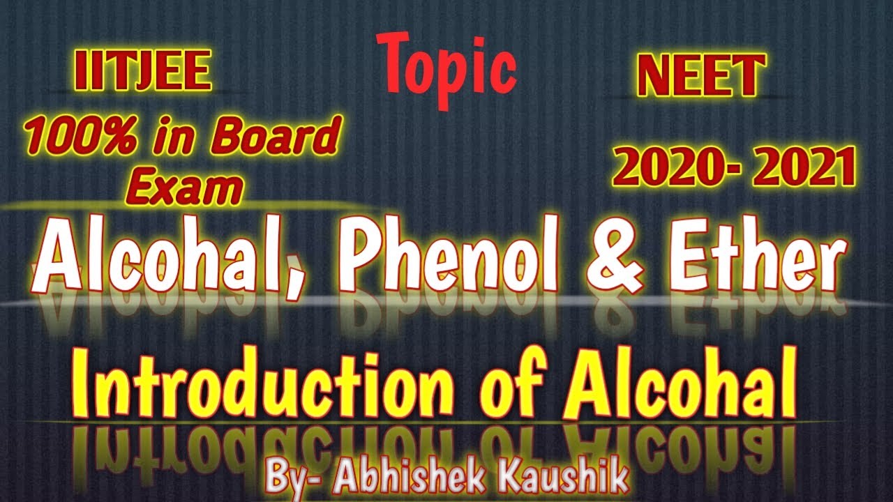 Introduction of alcohol for 12 class ||classification of alcohol by ...