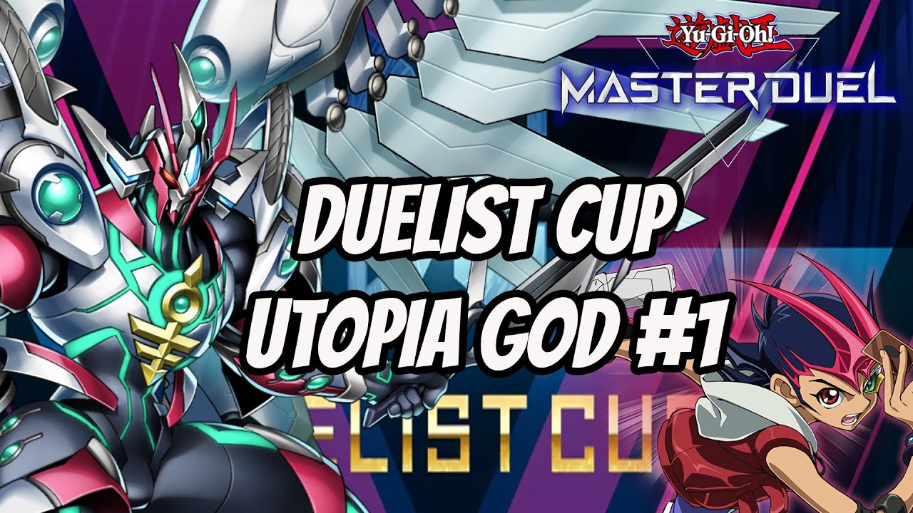 DUELIST CUP UTOPIA GOD #1 !! YU-GI-OH MASTER DUEL !! - YouTube