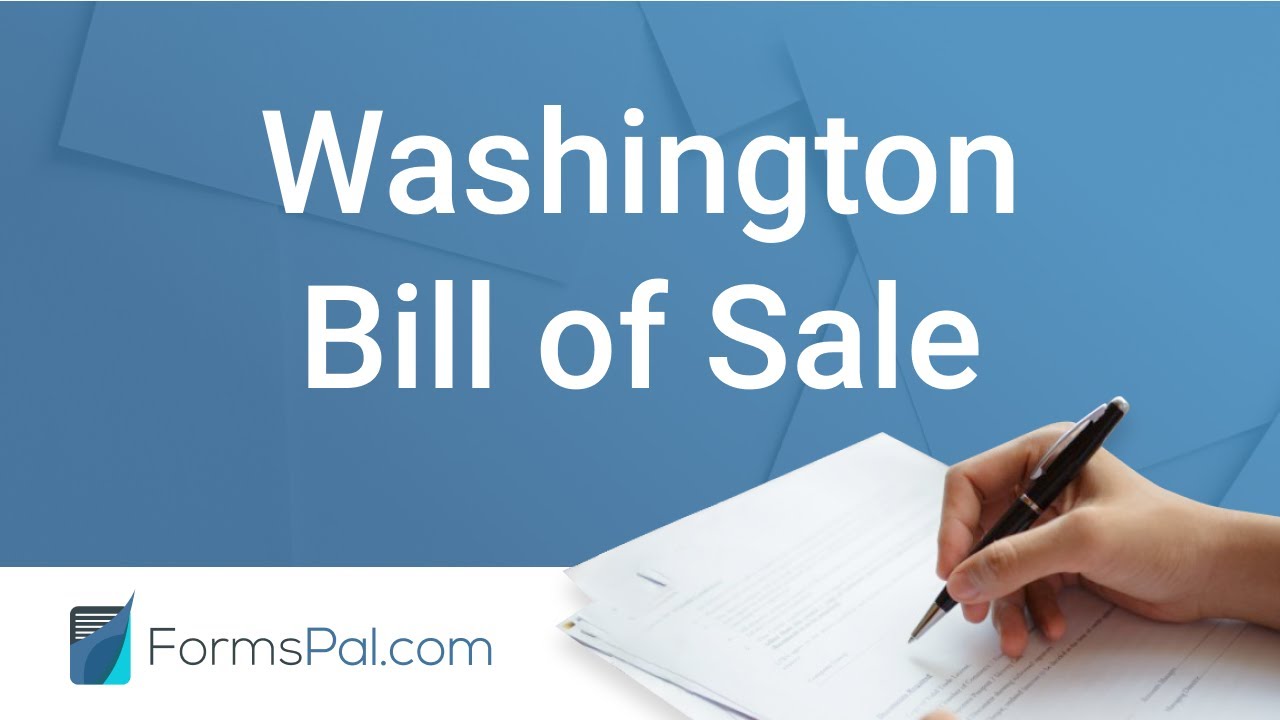 Washington Bill of Sale - GUIDE - YouTube