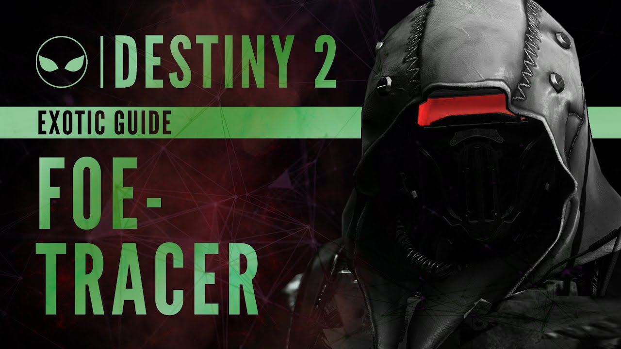 Foetracer Exotic Guide | "You Can't Hide from Me." | Destiny 2 - YouTube