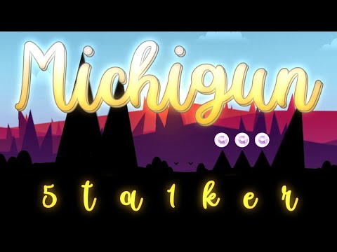 Michigun [Easy] by 5ta1ker (3 Coins) - Geometry Dash - YouTube