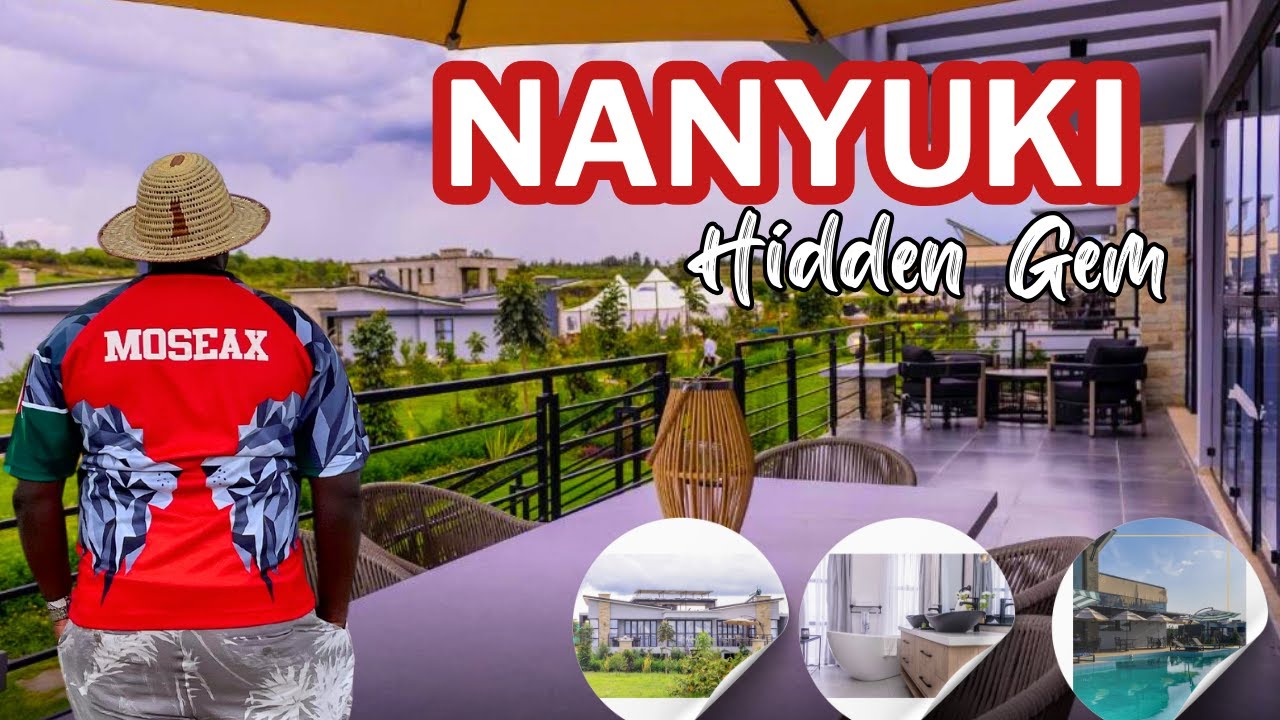 A WEEKEND IN NANYUKI , Hidden Gems | Tufaha Resort - YouTube