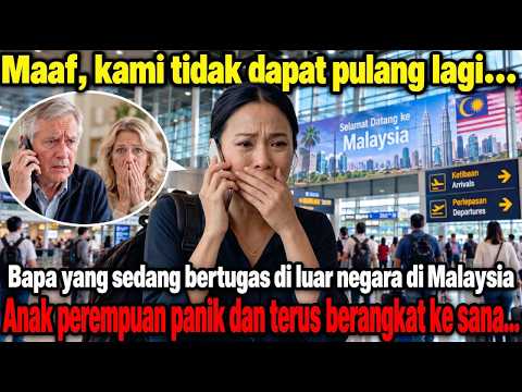 Ibu Bapa Amerika Dihantar Kerja ke Malaysia Sebelum Bersara, Anak Bergegas Datang dan Terkejut!