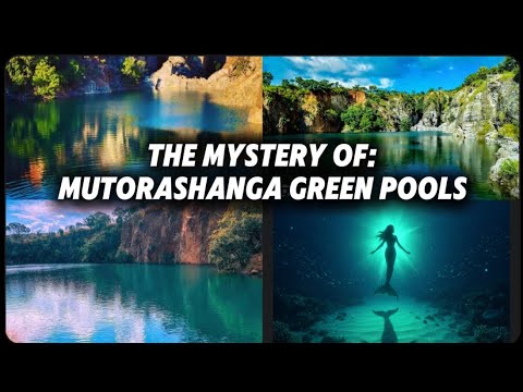 The Mystery: Mutorashanga Green Pools - YouTube