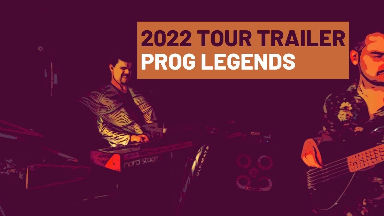 Prog Legends - The Great Progressive Rock Show - 2022 tour trailer ...