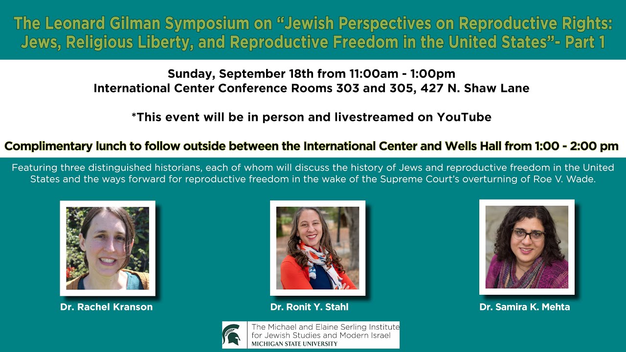 The Leonard Gillman Symposium on "Jewish Perspectives on Reproductive ...