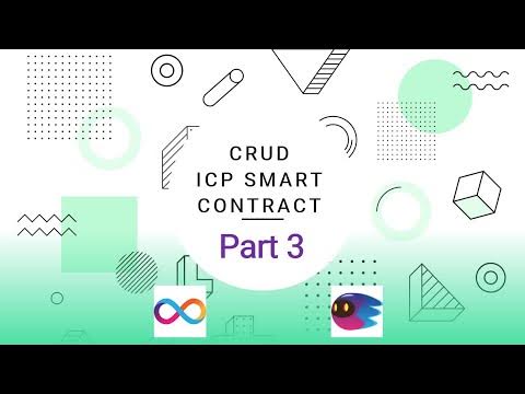 Part 3 - CRUD ICP Smart Contract Using Motoko Programming - YouTube