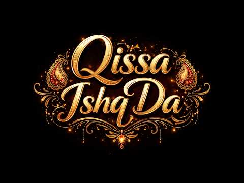 Punjabi Love Song 2026 | Qissa Ishq Da | Emotional Folk Bhangra