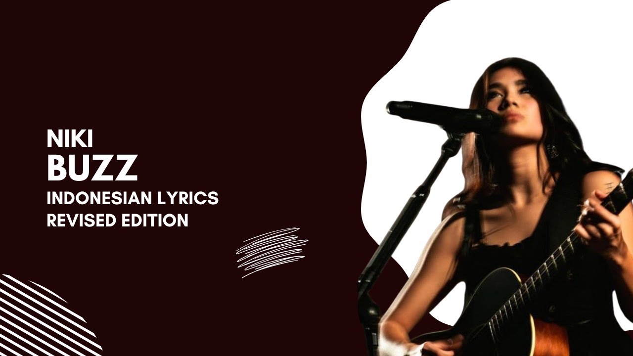 NIKI - Buzz ( LIrik + terjemahan ) - YouTube