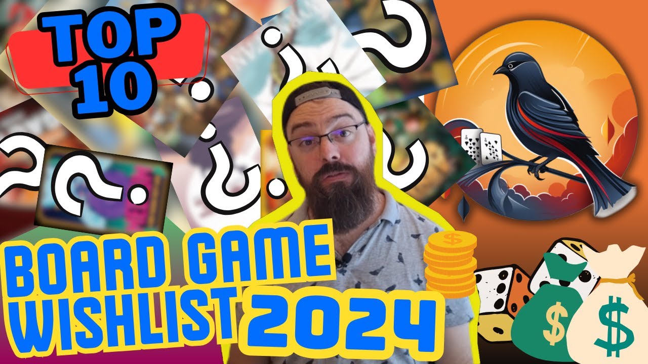 Top 10 Board Games on my 2024 Wishlist - YouTube