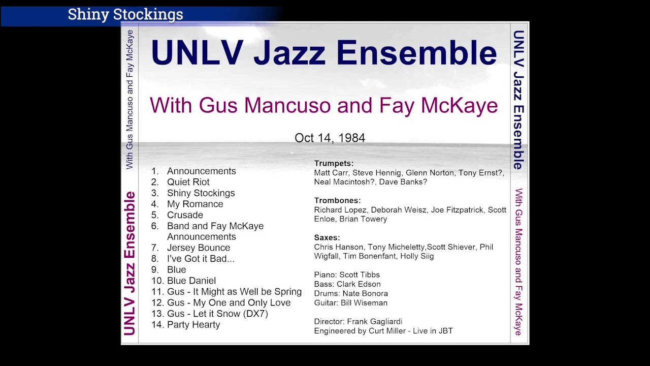 UNLV Jazz Ensemble I with Gus Mancuso and Faye McKaye Oct. 14, 1984 ...