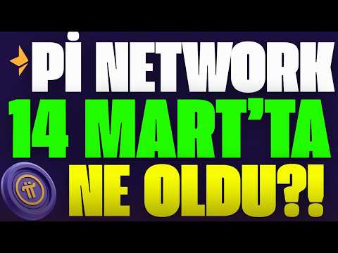 Pİ COİN SON DAKİKA !🔥- Pİ NETWORK 14 MART TARİHİNDE BÜYÜK DÜŞÜŞ YAŞADI !👀
