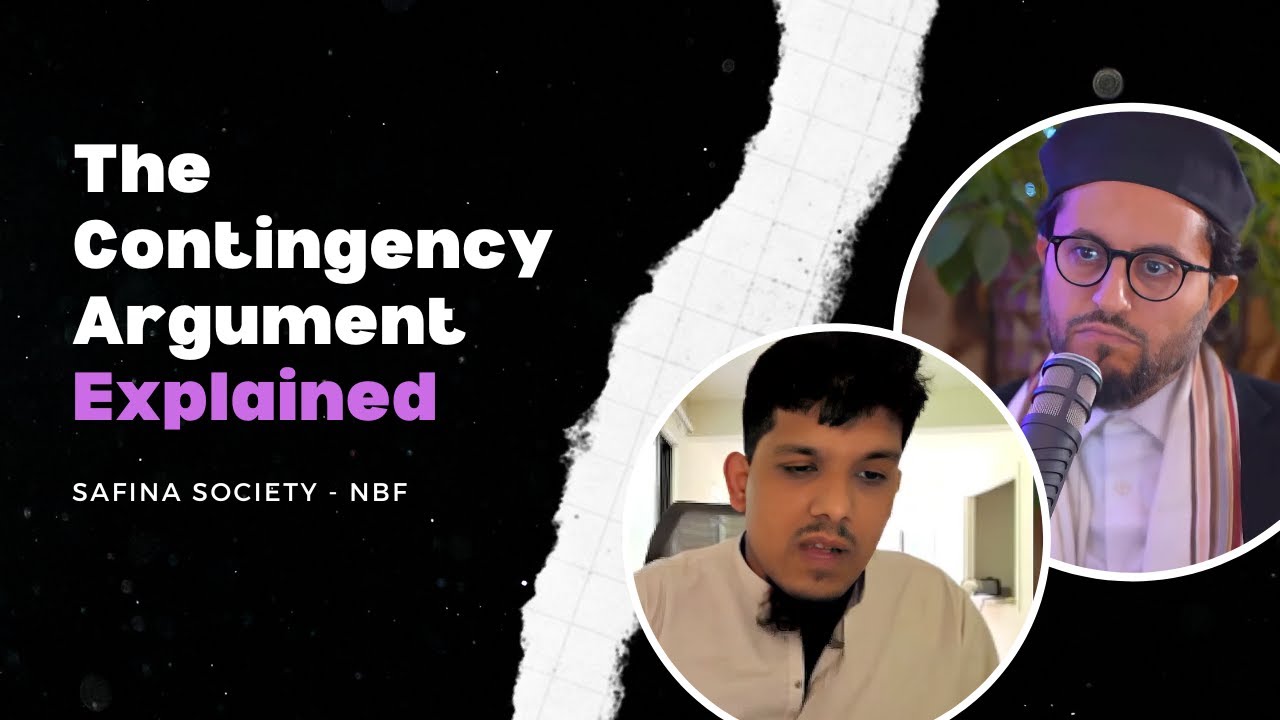 The Contingency Argument Explained (Naz & Dr. Shadee; NBF 246) - YouTube