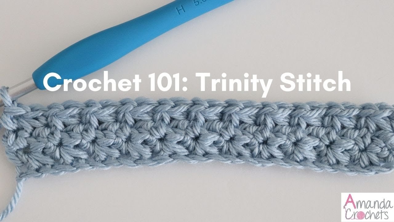 Trinity Stitch (Crochet 101 Series) | Easy Crochet Tutorial - YouTube