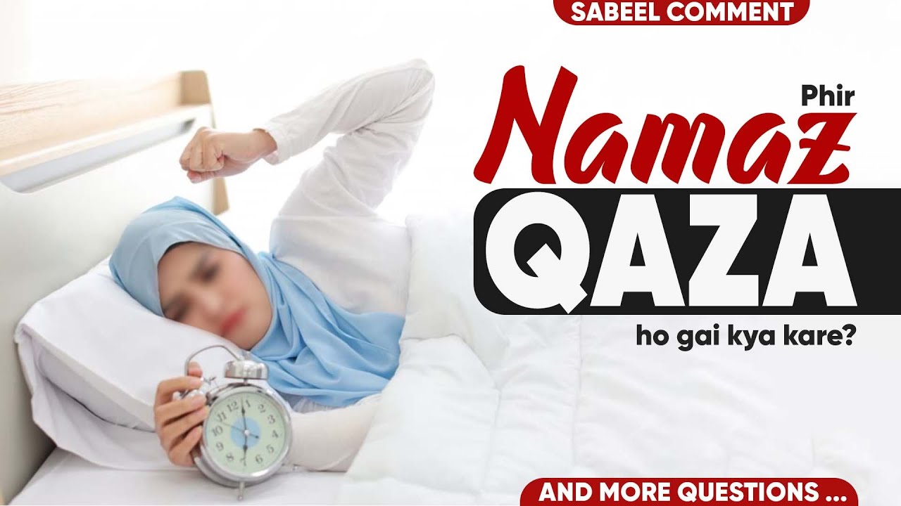 Namaze Subh Qaza Ho Jaye To Kya Karein? | Namaz e Fajar Qaza Hojay To ...