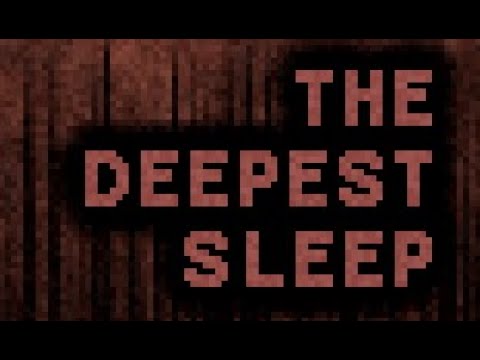 The Deepest Sleep Walkthrough (Both Endings) - YouTube