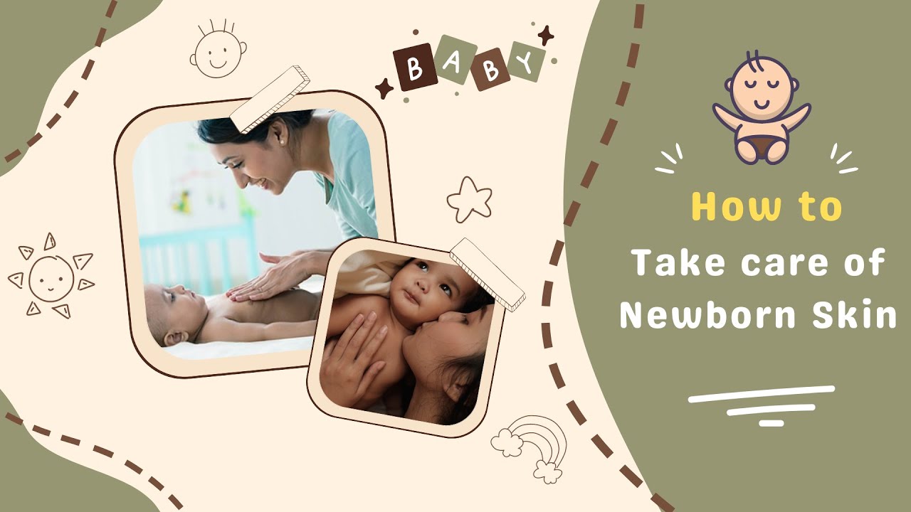 How to take care of Newborn Skin Tips for fair skin and prevent rashes ...