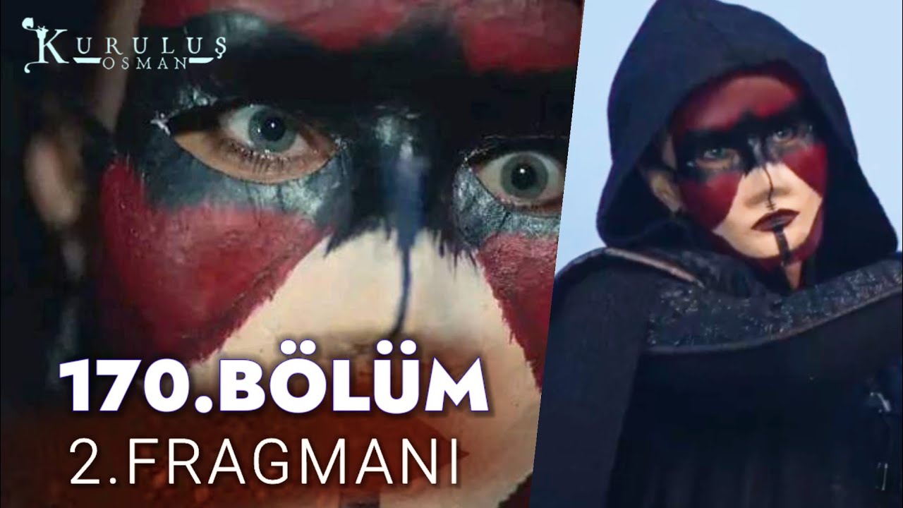 kuruluş osman 170. bölüm.2 fragmanı | Review | kurulus osman season 6 ...