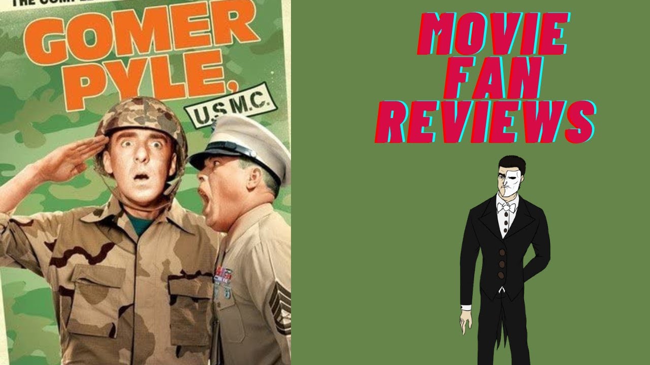 Movie Fan Reviews Gomer Pyle USMC - YouTube