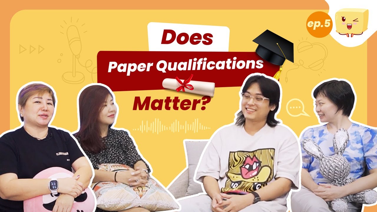 Does Paper Qualifications Matter? (Singapore Edition) | BB Podcast Ep.5 ...
