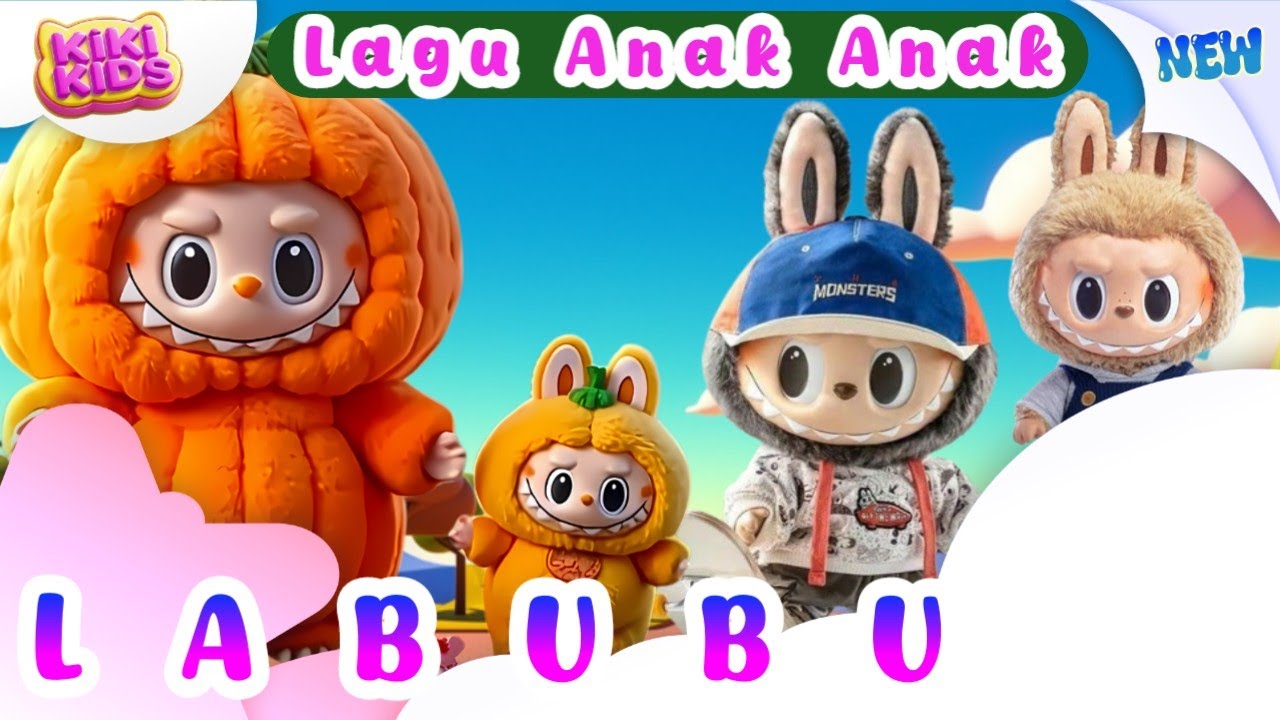 LABUBU - LABU LABUBU -LAGU ANAK POPULER - LAGU ANAK INDONESIA POPULER ...