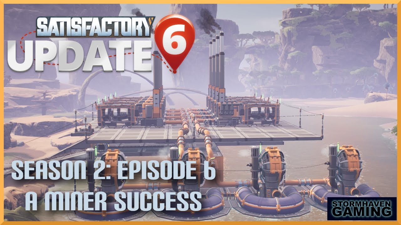 Satisfactory Update 6: Episode 6: Hooked Up - YouTube