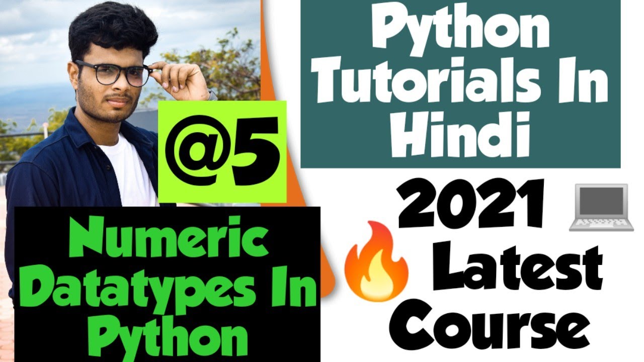 Numeric Data Types In Python🔥 Python Tutorials For Beginners💻 In Hindi