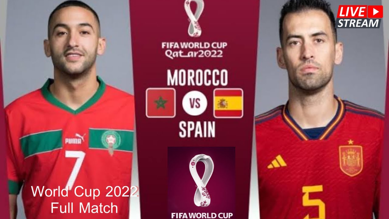 FIFA World Cup Qatar 2022: Morocco vs Spain (Full match) - YouTube