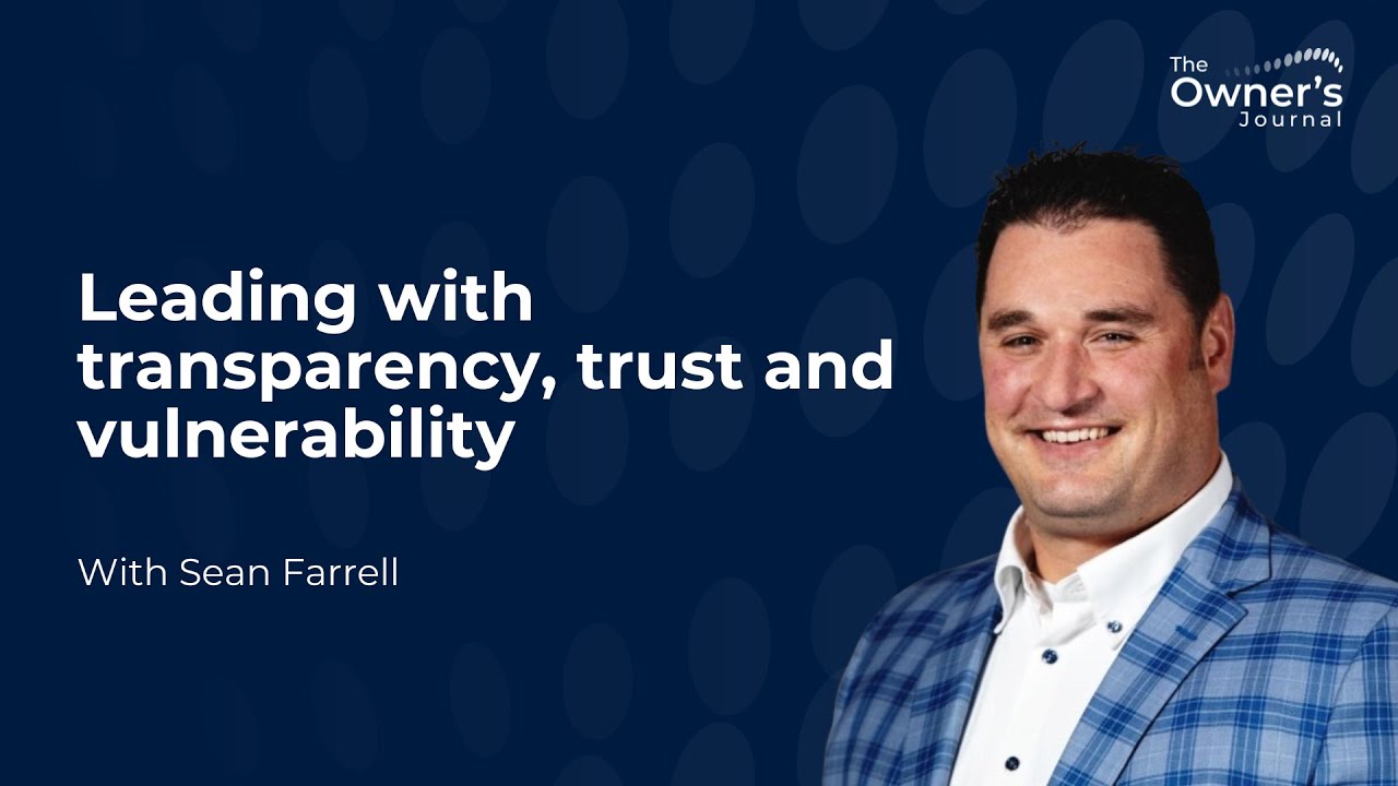 SE01 E05 - Leading with transparency, trust, and vulnerability | Sean ...