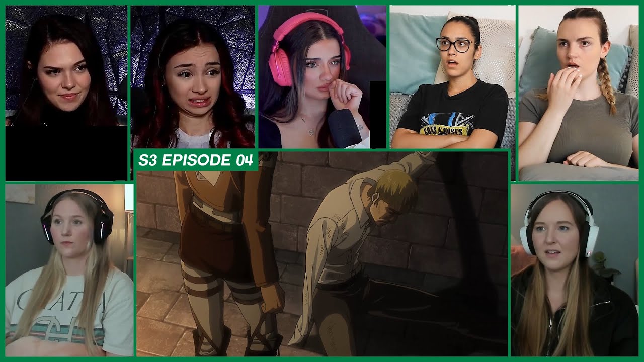[GIRLS REACT] Attack on Titan Season 3 Ep 4 Girl Reaction Mashup - YouTube