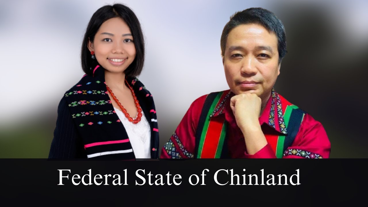 Federal State of Chinland (Talk Show) | Dr. Hre Mang | Zilthli Thluai ...