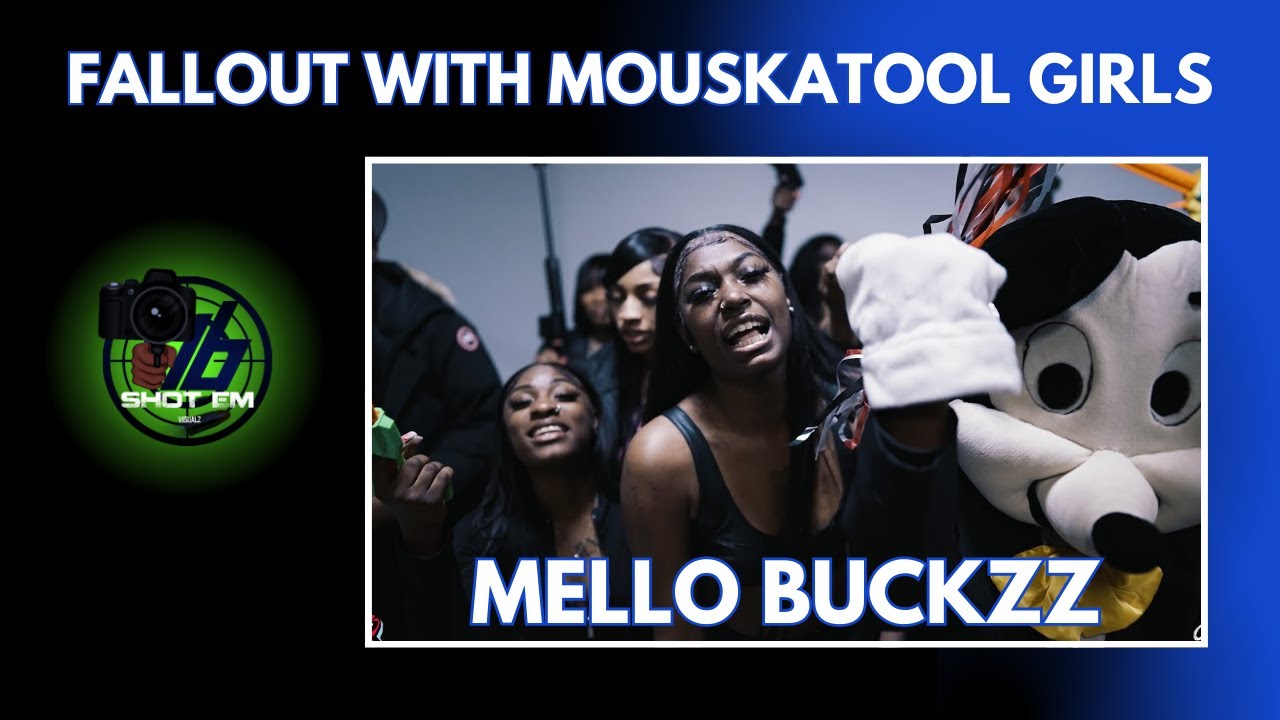 Mello Buckzz On Fallout With The Mouskatool Girls - YouTube